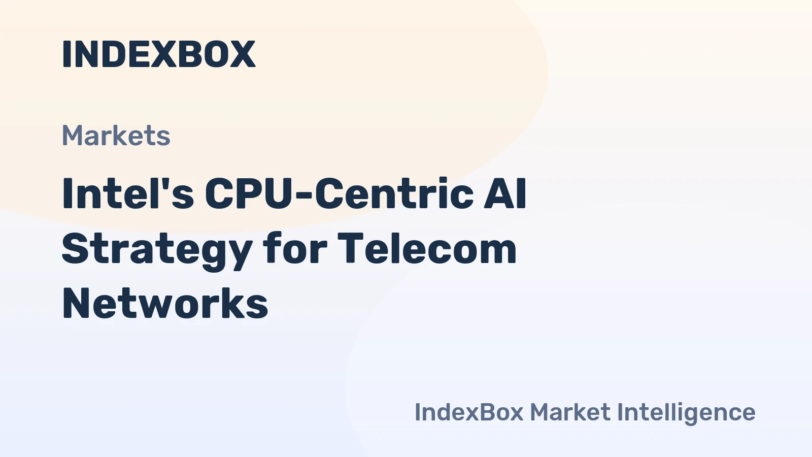Intel's CPU-Centric AI Strategy for Telecom Networks
