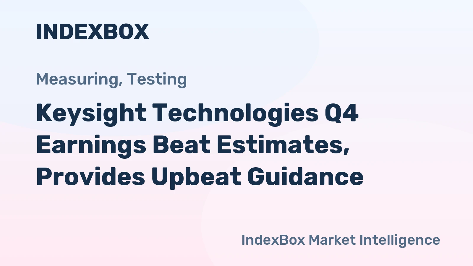 Keysight Technologies Q4 Earnings Beat Estimates, Provides Upbeat Guidance