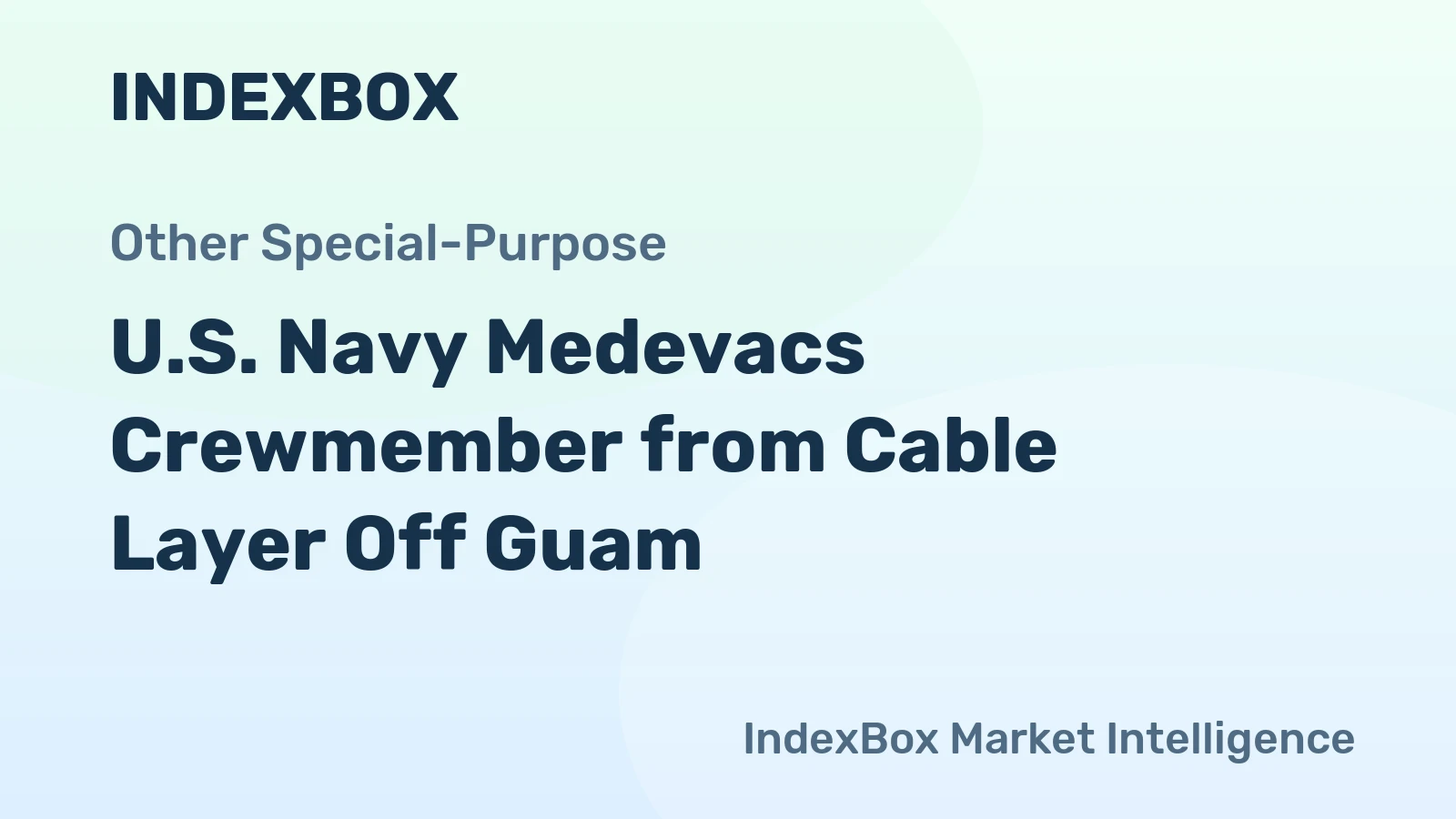U.S. Navy Medevacs Crewmember from Cable Layer Off Guam