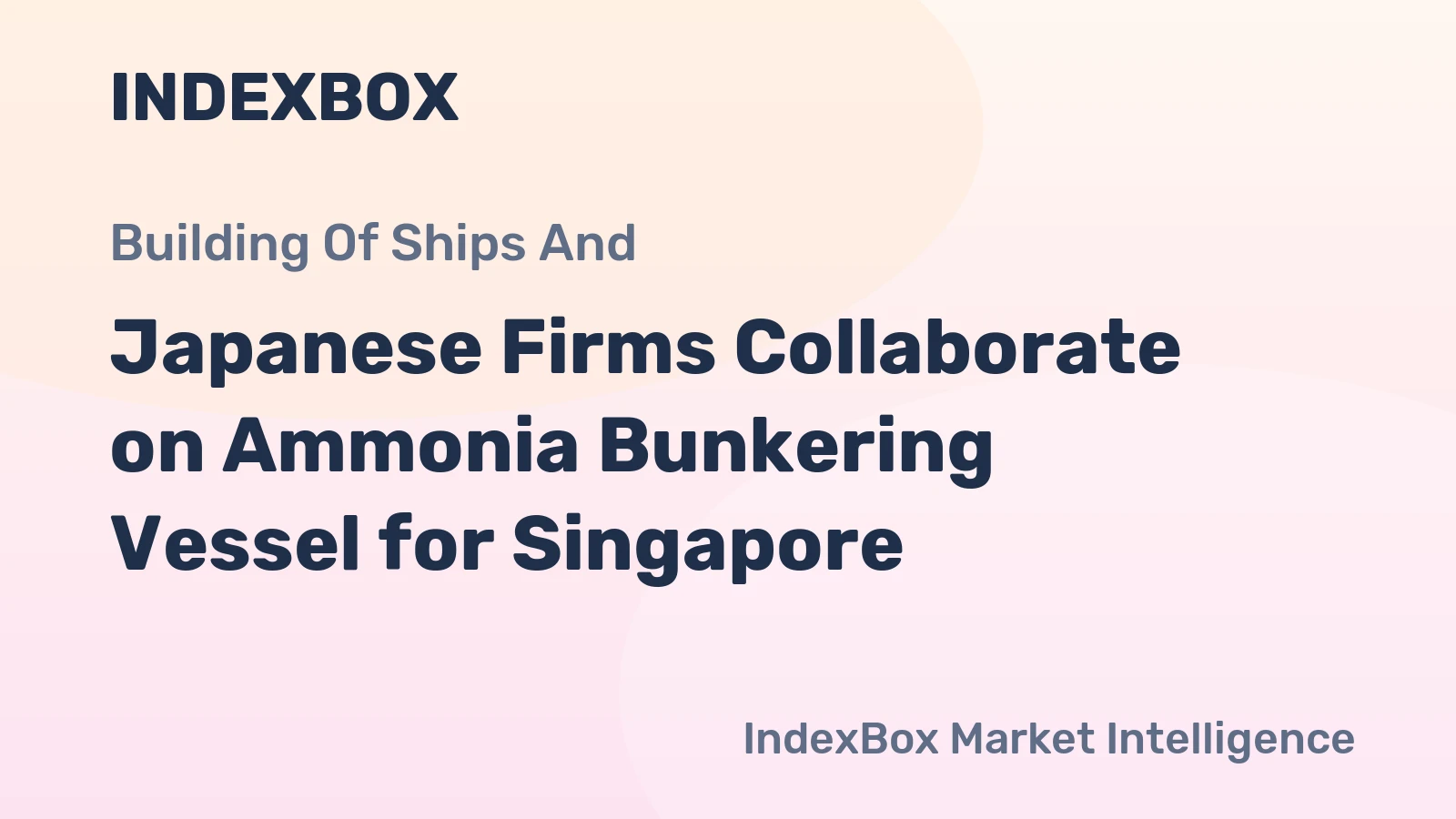 Japanese Firms Collaborate on Ammonia Bunkering Vessel for Singapore