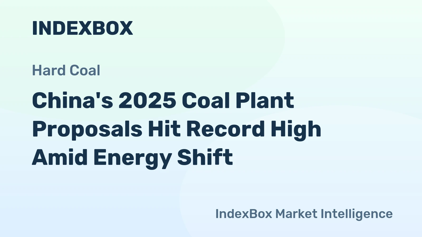 China's 2025 Coal Plant Proposals Hit Record High Amid Energy Shift