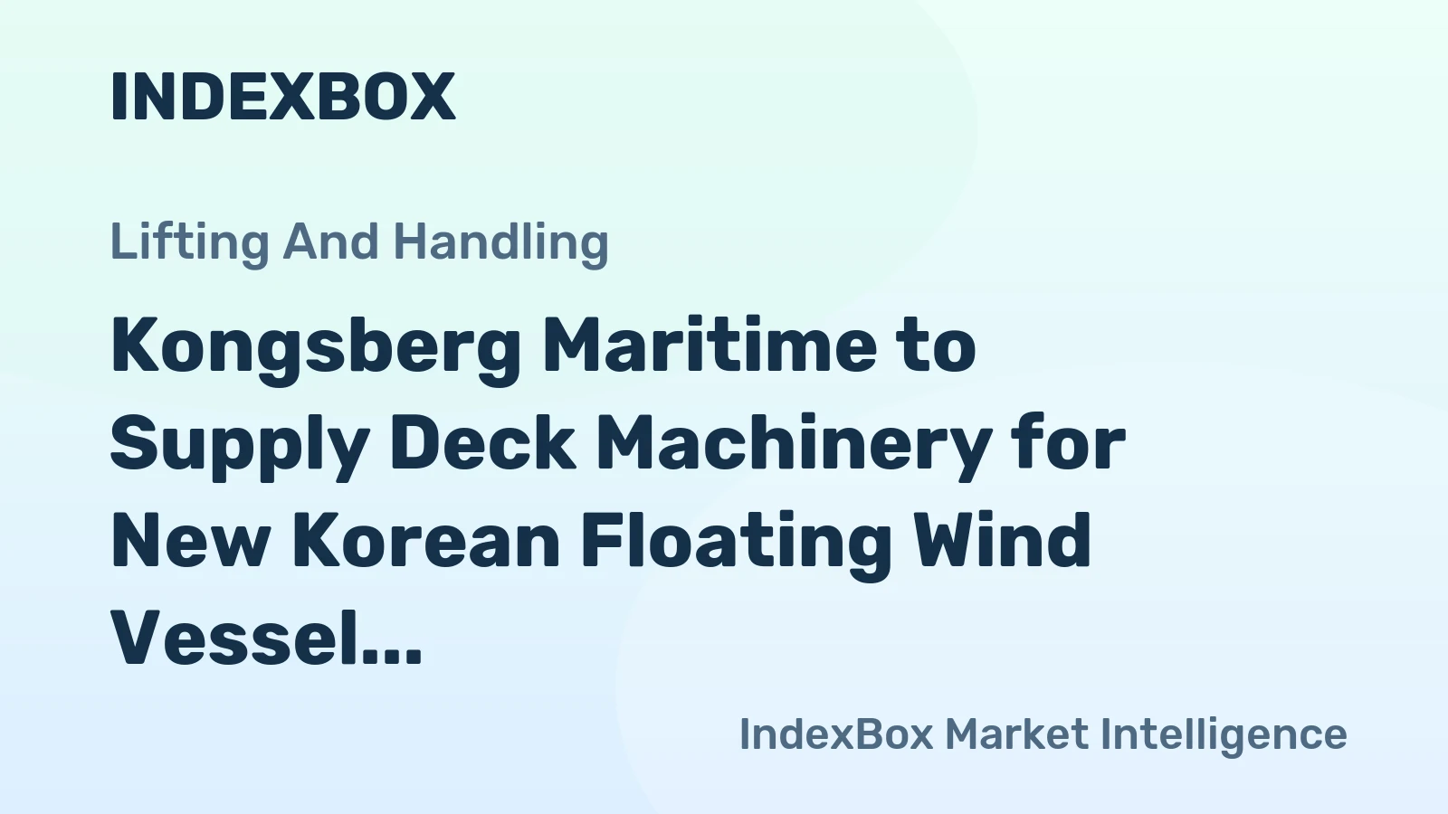 Kongsberg Maritime to Supply Deck Machinery for New Korean Floating Wind Vessel