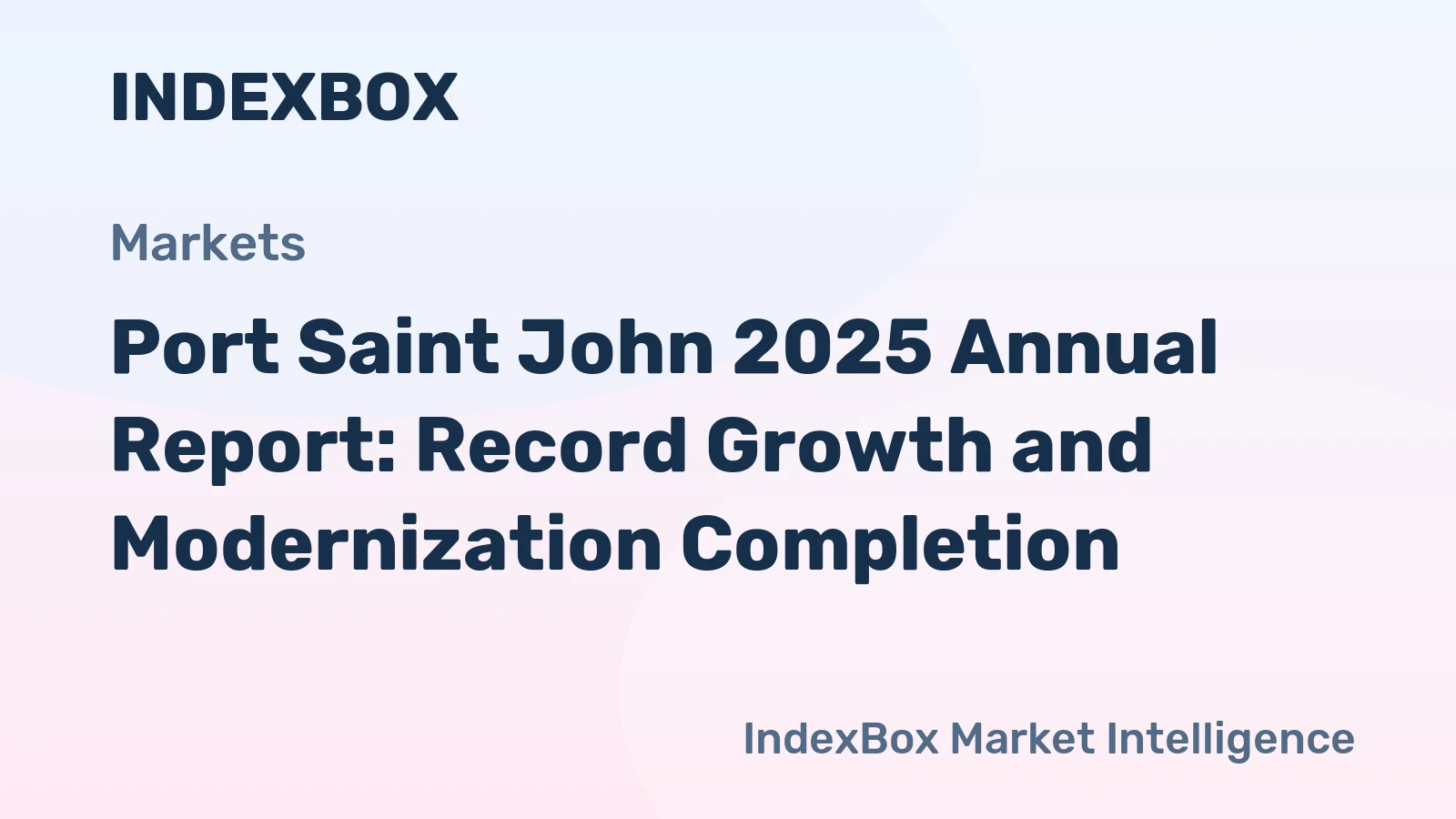 Port Saint John 2025 Annual Report: Record Growth and Modernization Completion