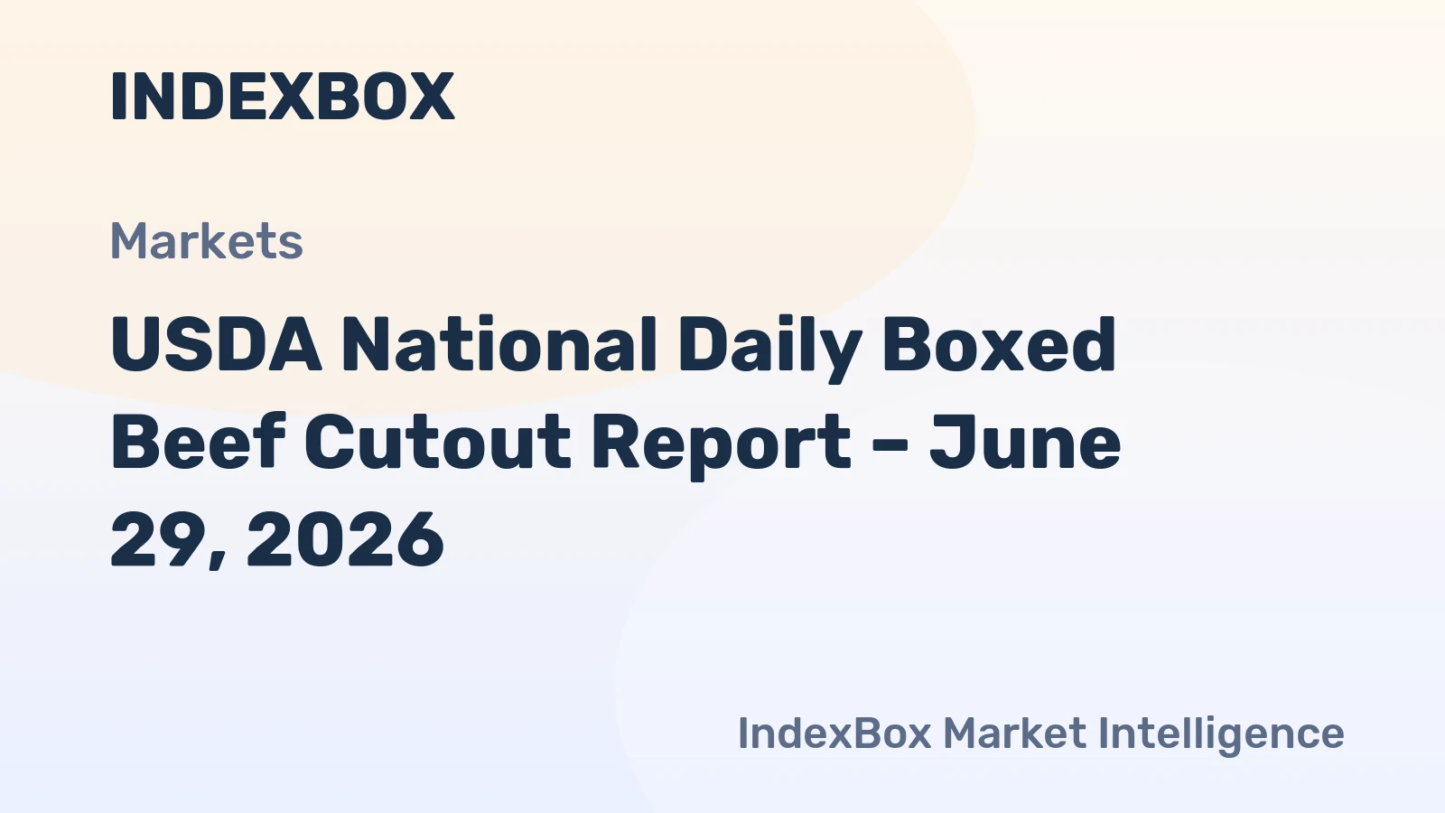 USDA National Daily Boxed Beef Cutout Report – June 29, 2026