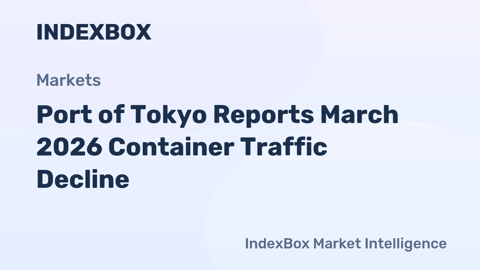 Port of Tokyo Reports March 2026 Container Traffic Decline