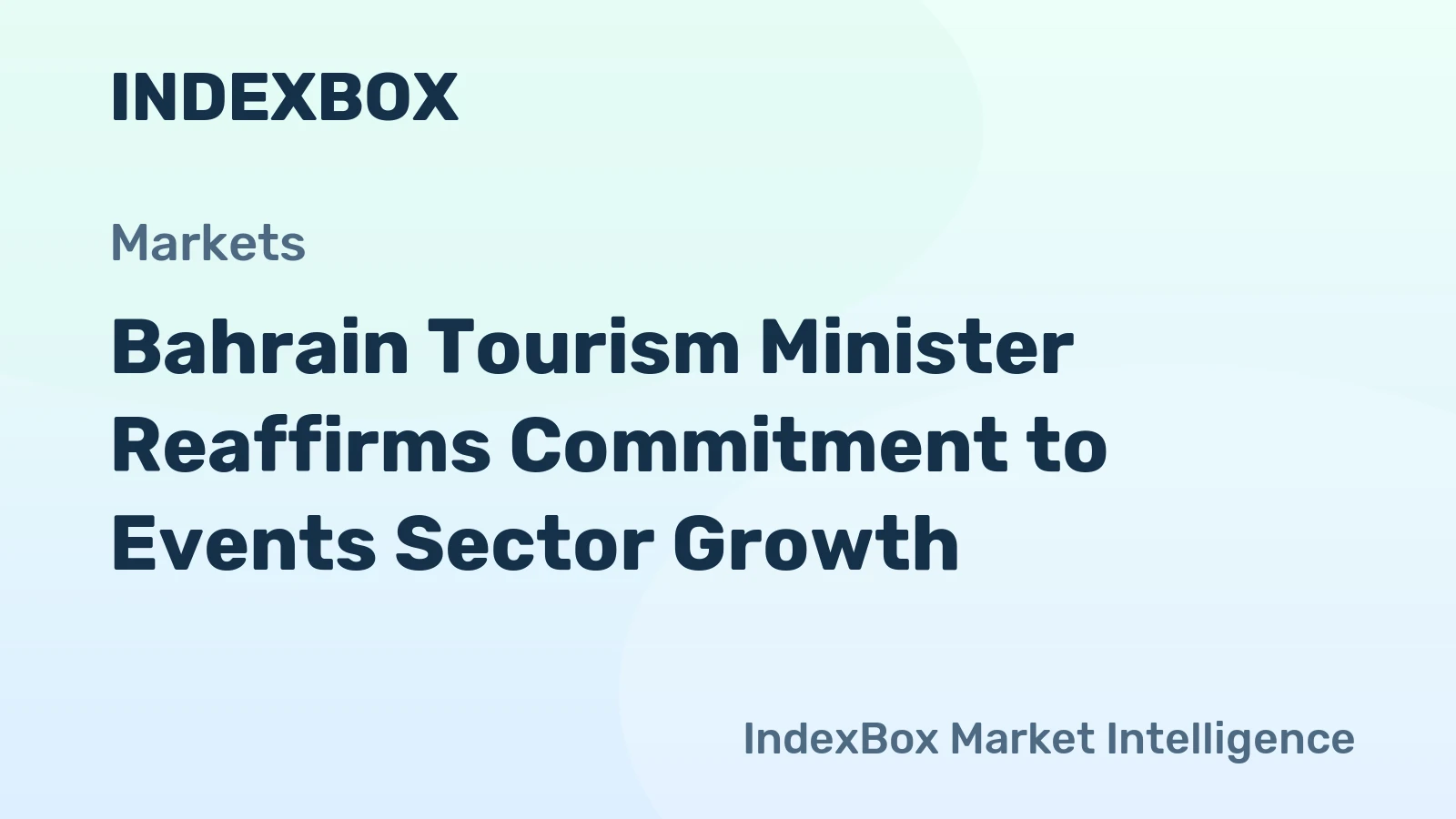 Bahrain Tourism Minister Reaffirms Commitment to Events Sector Growth