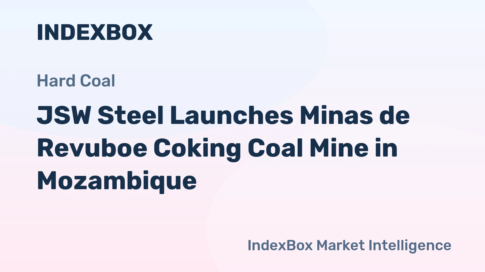 JSW Steel Launches Minas de Revuboe Coking Coal Mine in Mozambique