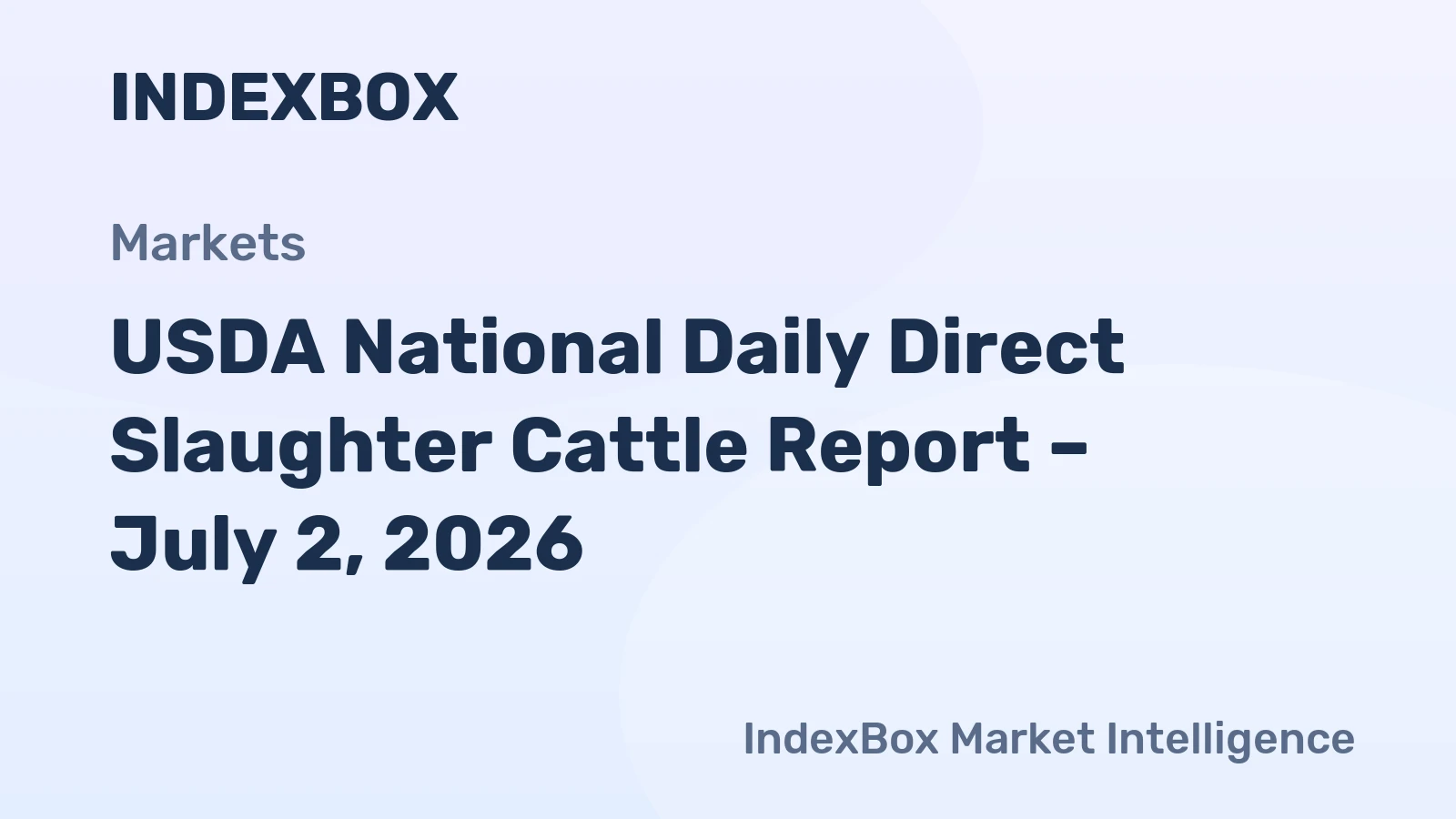 USDA National Daily Direct Slaughter Cattle Report – July 2, 2026