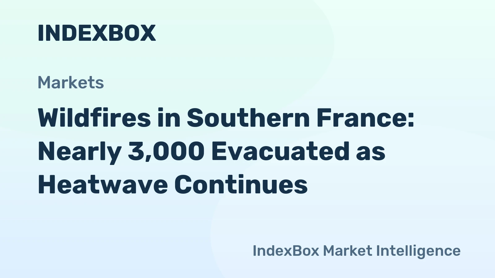 Wildfires in Southern France: Nearly 3,000 Evacuated as Heatwave Continues