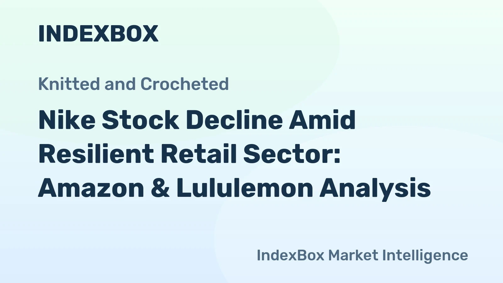 Nike Stock Decline Amid Resilient Retail Sector: Amazon & Lululemon Analysis
