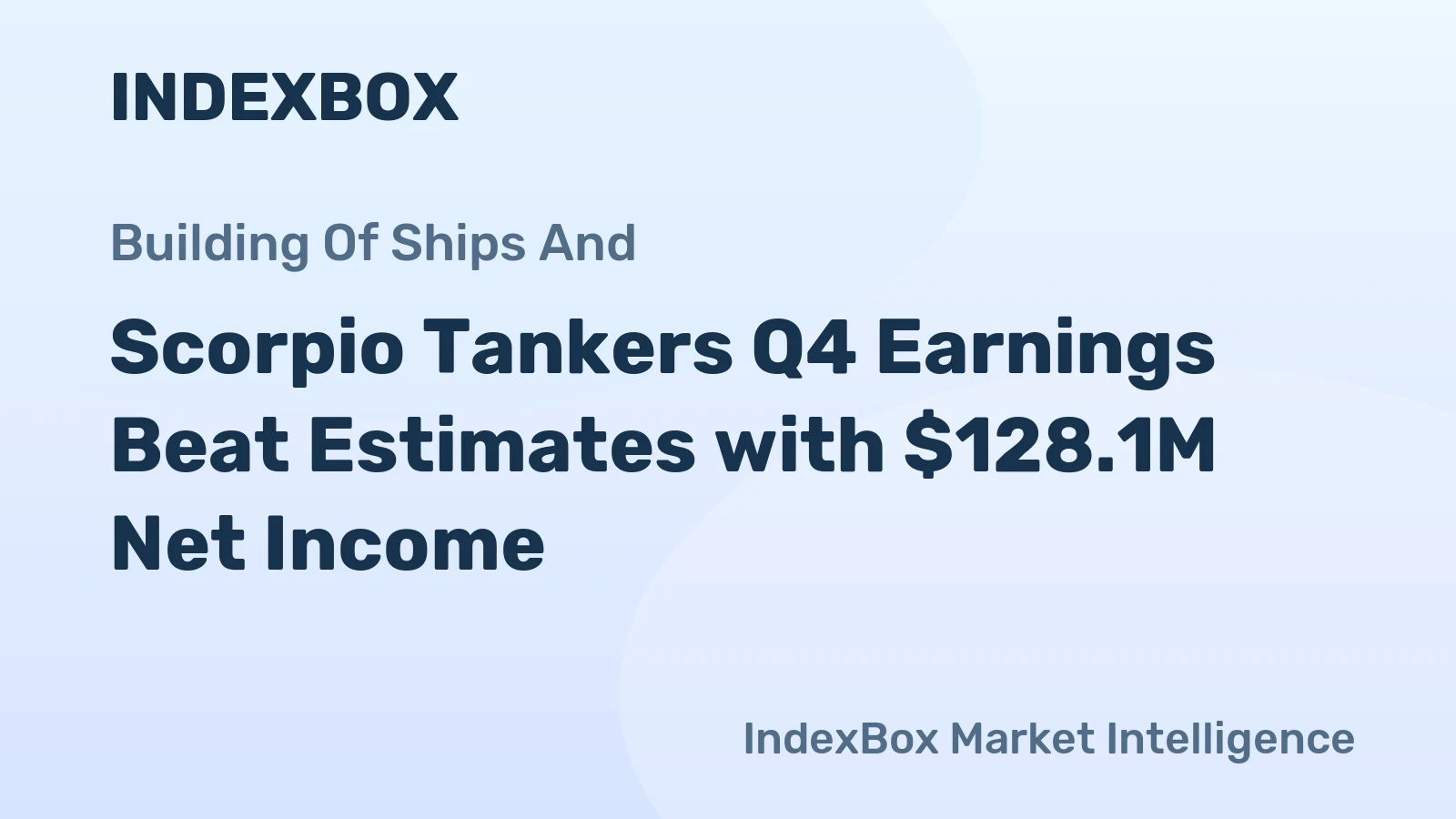 Scorpio Tankers Q4 Earnings Beat Estimates with $128.1M Net Income