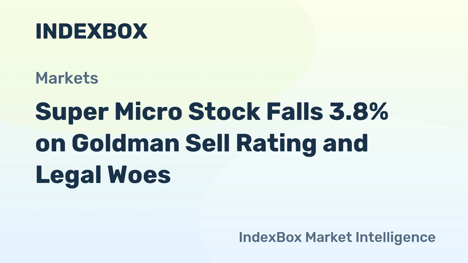 Super Micro Stock Falls 3.8% on Goldman Sell Rating and Legal Woes