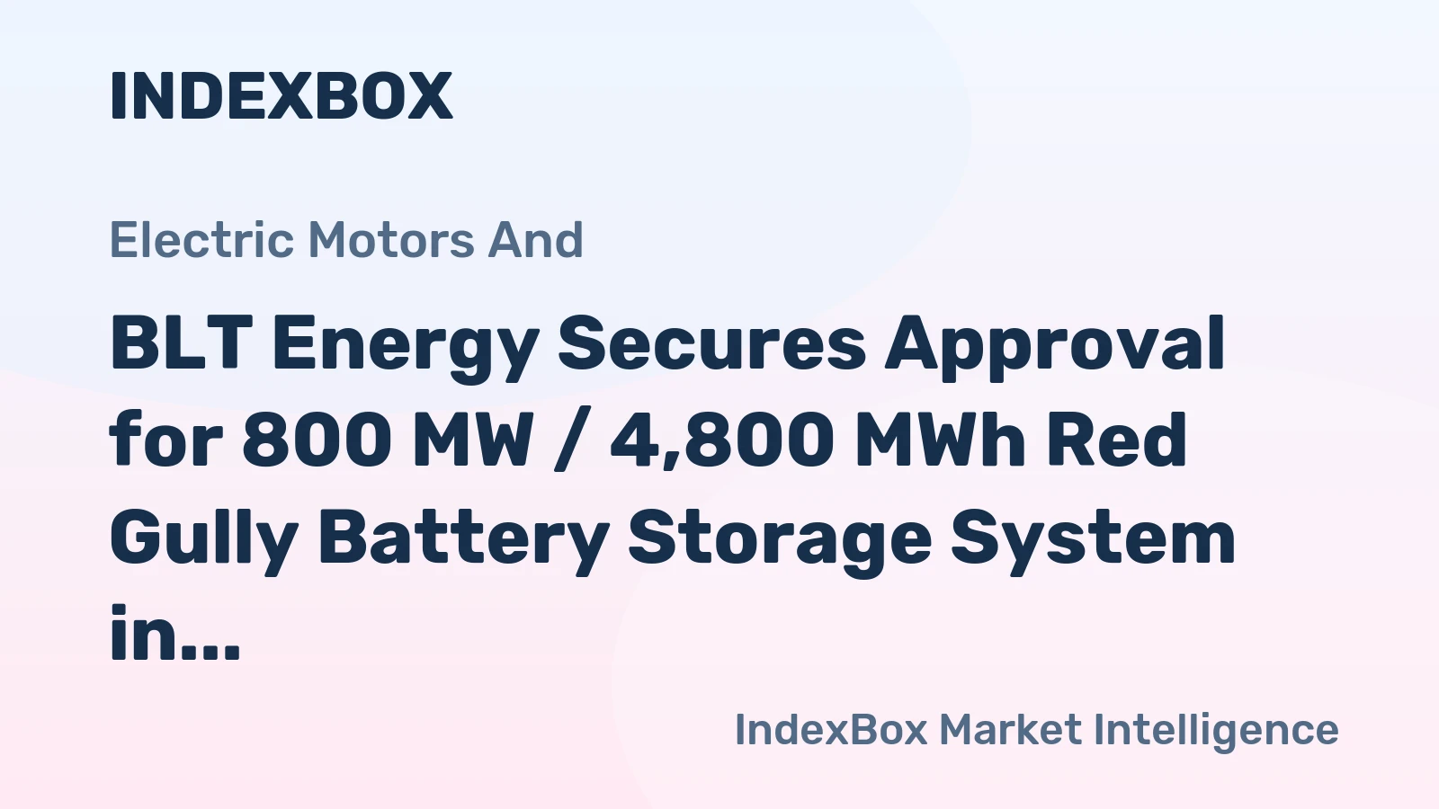 BLT Energy Secures Approval for 800 MW / 4,800 MWh Red Gully Battery Storage System in Western Australia
