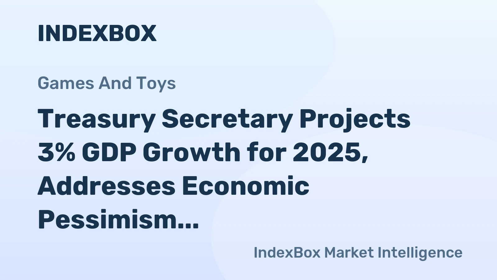 Treasury Secretary Projects 3% GDP Growth for 2025, Addresses Economic Pessimism