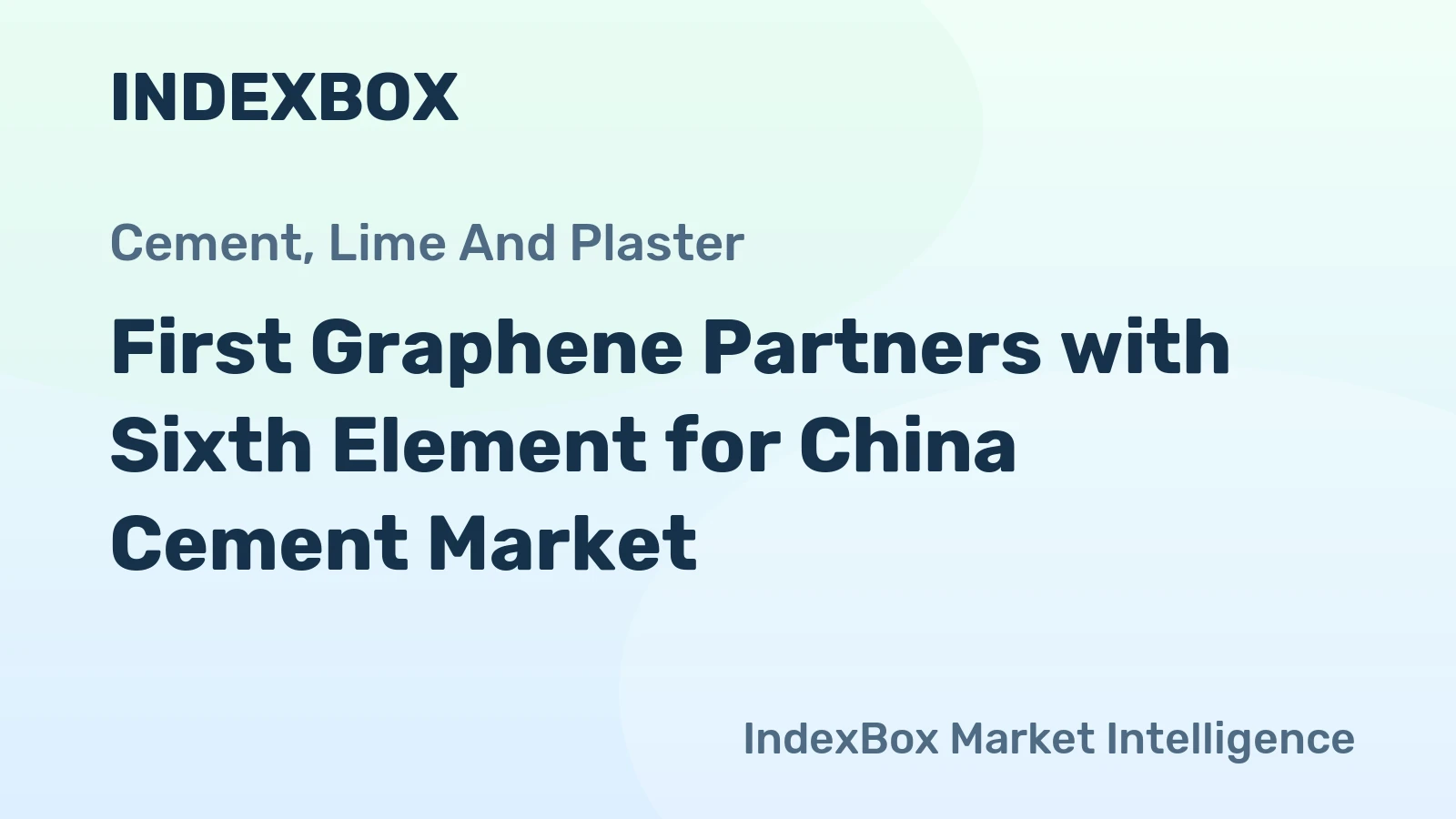 First Graphene Partners with Sixth Element for China Cement Market