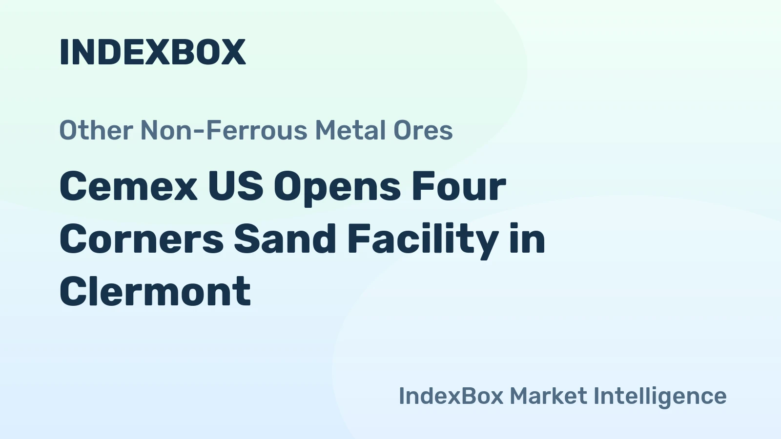 Cemex US Opens Four Corners Sand Facility in Clermont