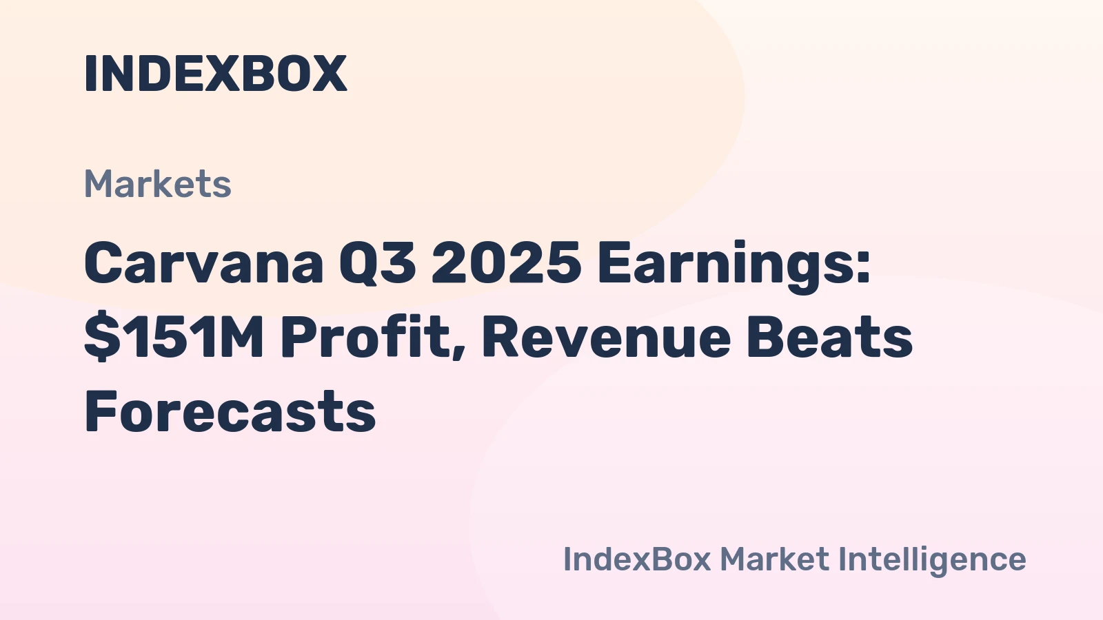Carvana Q3 2025 Earnings: $151M Profit, Revenue Beats Forecasts