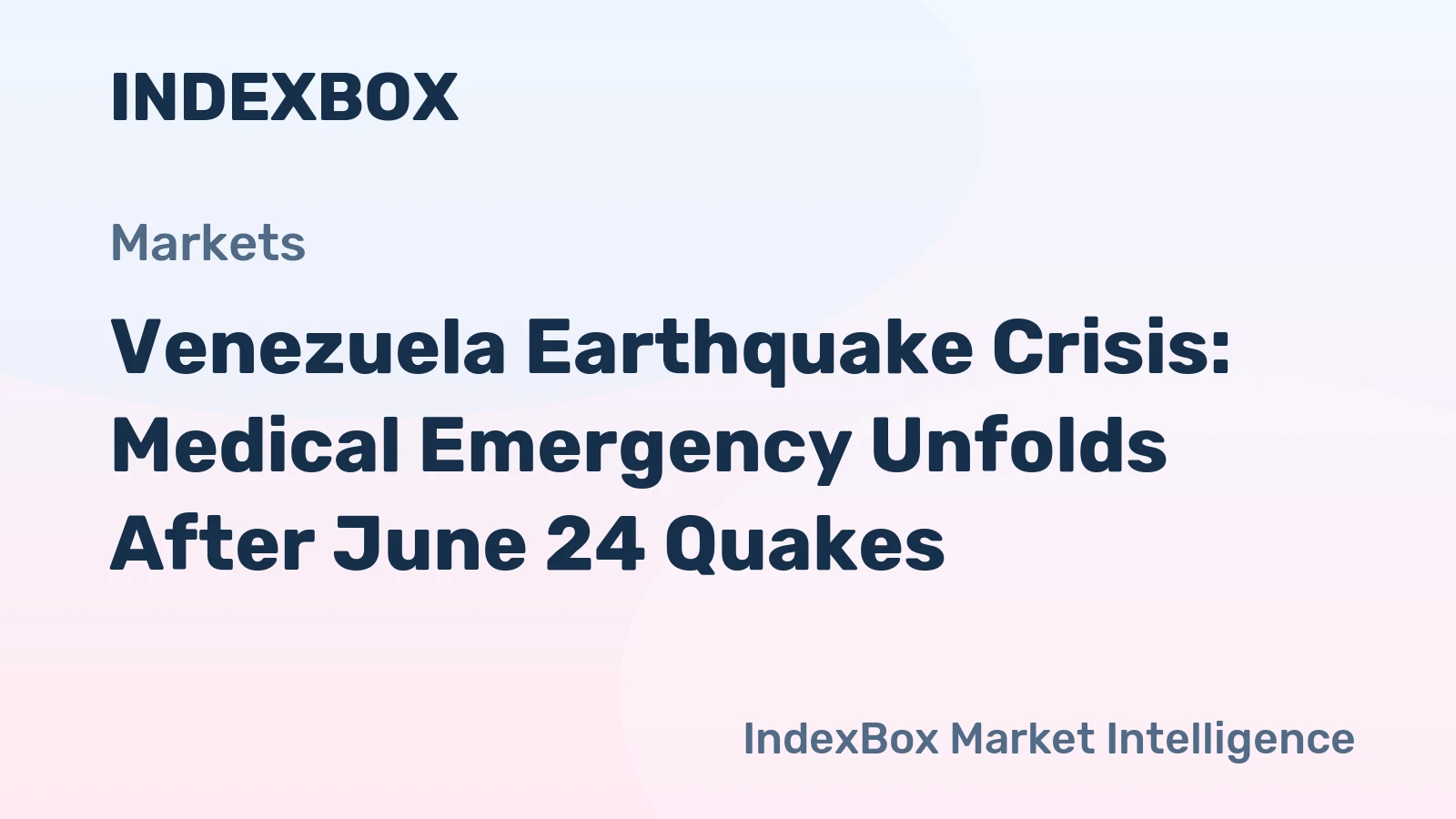 Venezuela Earthquake Crisis: Medical Emergency Unfolds After June 24 Quakes