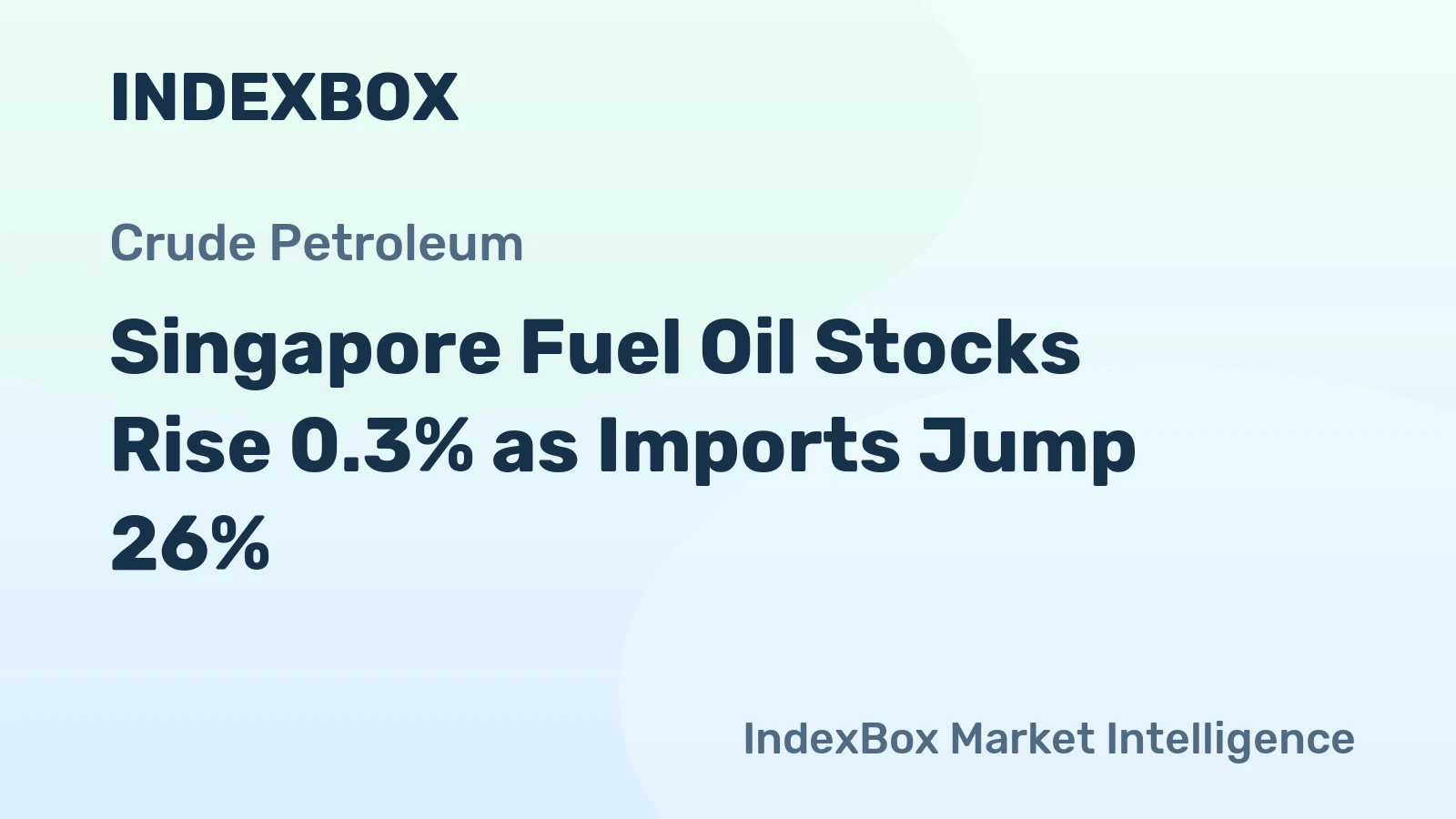 Singapore Fuel Oil Stocks Rise 0.3% as Imports Jump 26%