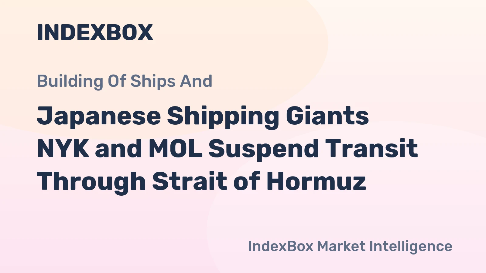 Japanese Shipping Giants NYK and MOL Suspend Transit Through Strait of Hormuz