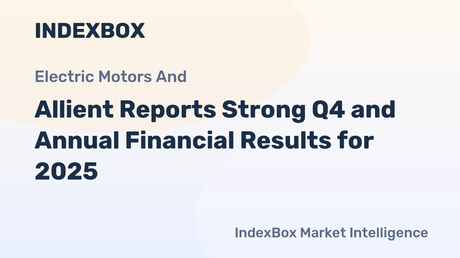 Allient Reports Strong Q4 and Annual Financial Results for 2025