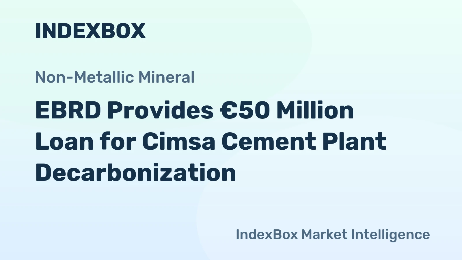 EBRD Provides €50 Million Loan for Cimsa Cement Plant Decarbonization