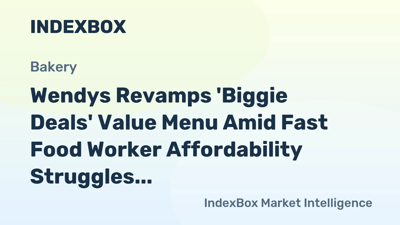 Wendys Revamps 'Biggie Deals' Value Menu Amid Fast Food Worker Affordability Struggles