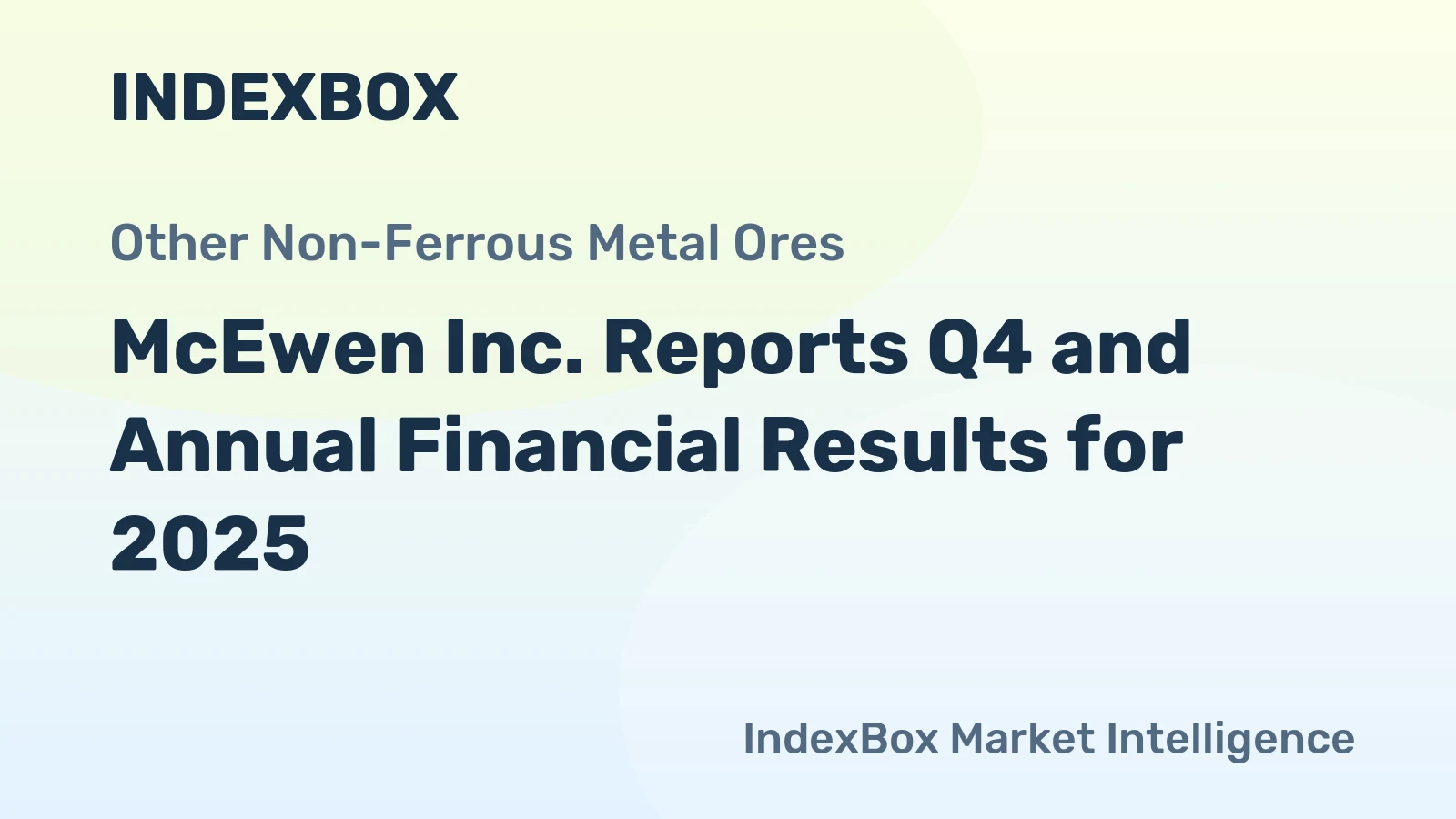 McEwen Inc. Reports Q4 and Annual Financial Results for 2025