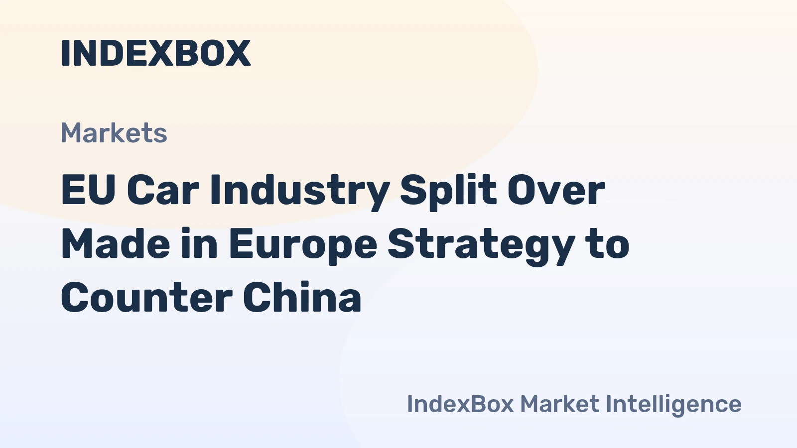 EU Car Industry Split Over Made in Europe Strategy to Counter China