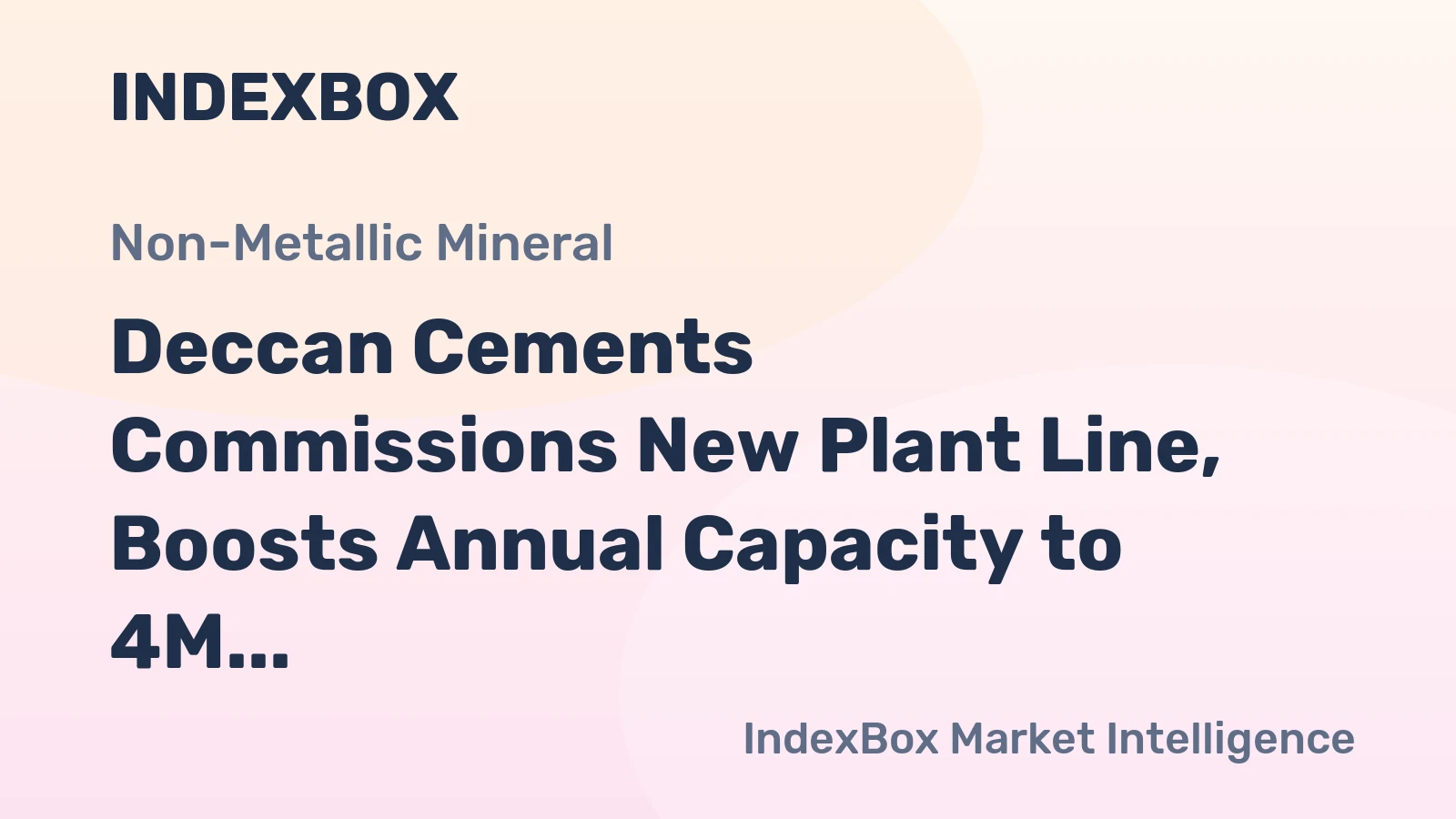 Deccan Cements Commissions New Plant Line, Boosts Annual Capacity to 4M Tonnes