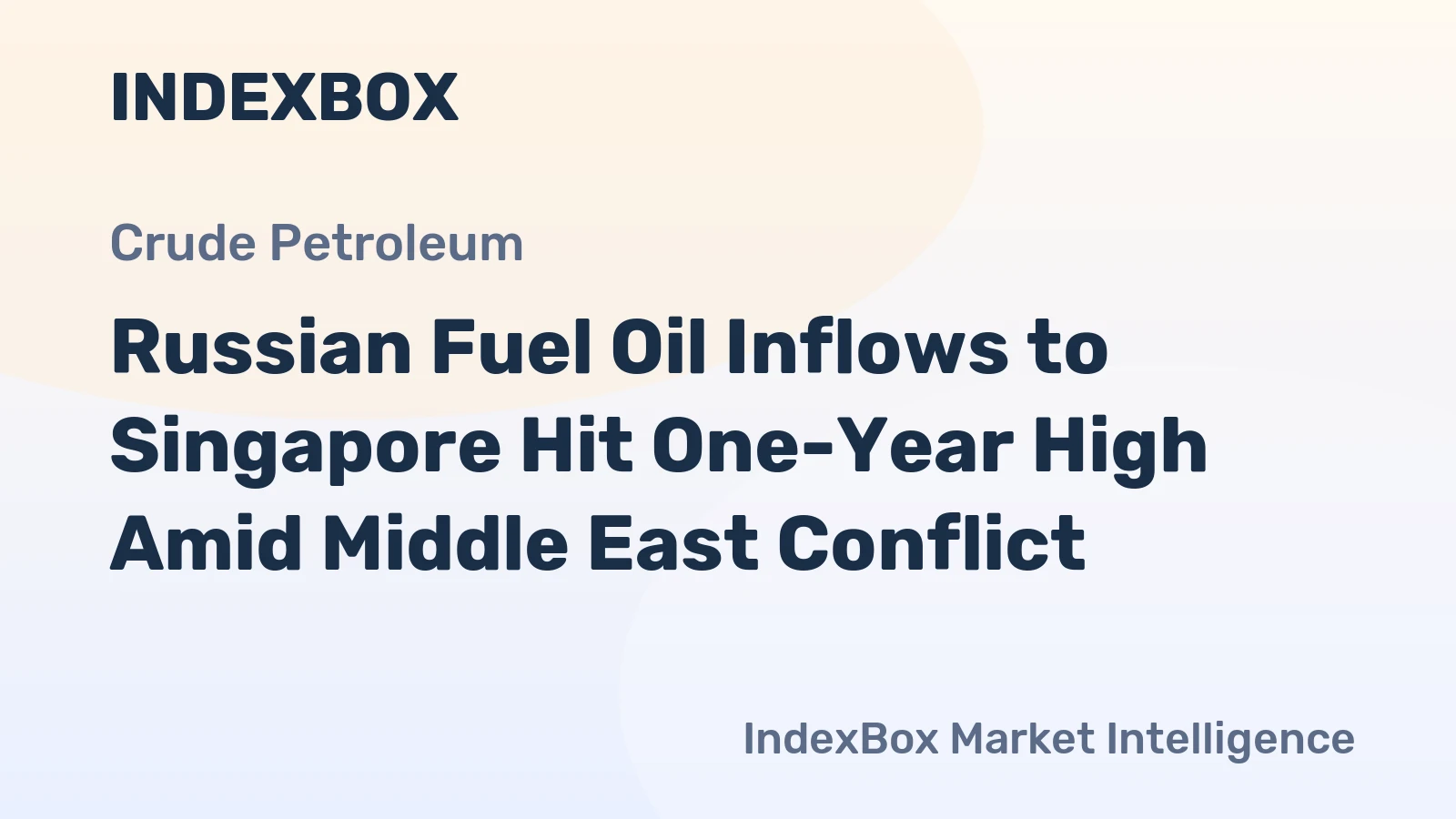 Russian Fuel Oil Inflows to Singapore Hit One-Year High Amid Middle East Conflict