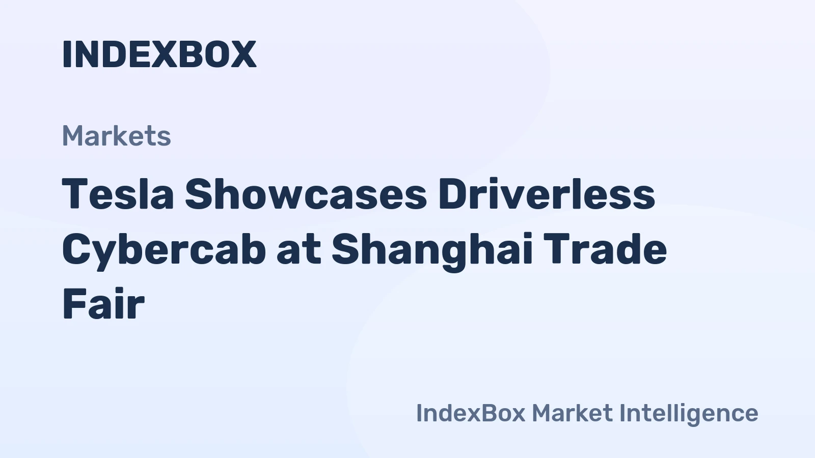 Tesla Showcases Driverless Cybercab at Shanghai Trade Fair