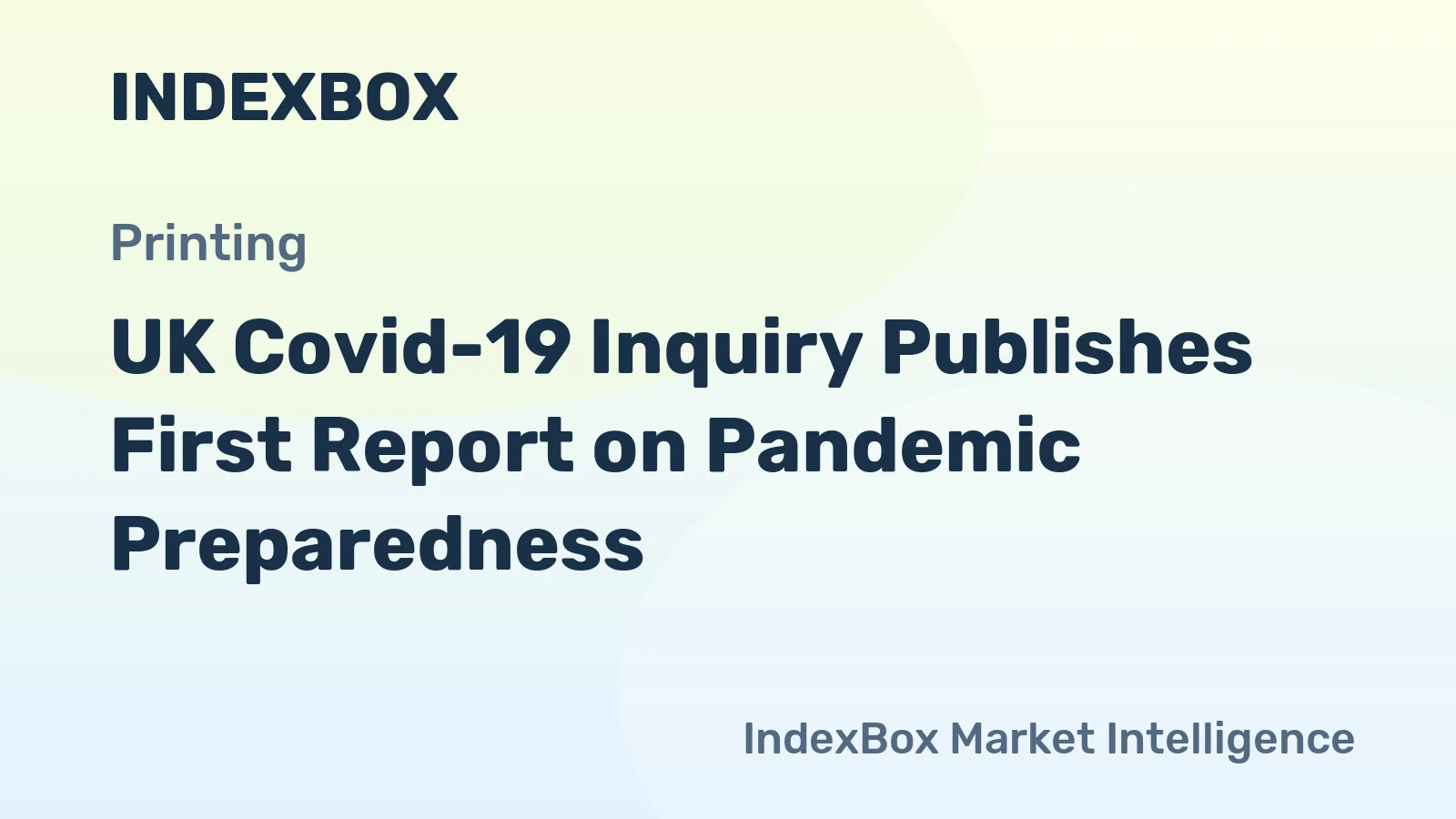 UK Covid-19 Inquiry Publishes First Report on Pandemic Preparedness