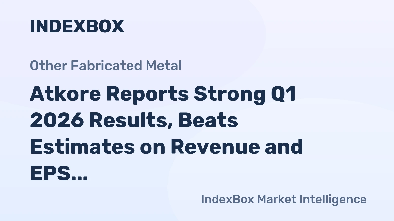 Atkore Reports Strong Q1 2026 Results, Beats Estimates on Revenue and EPS