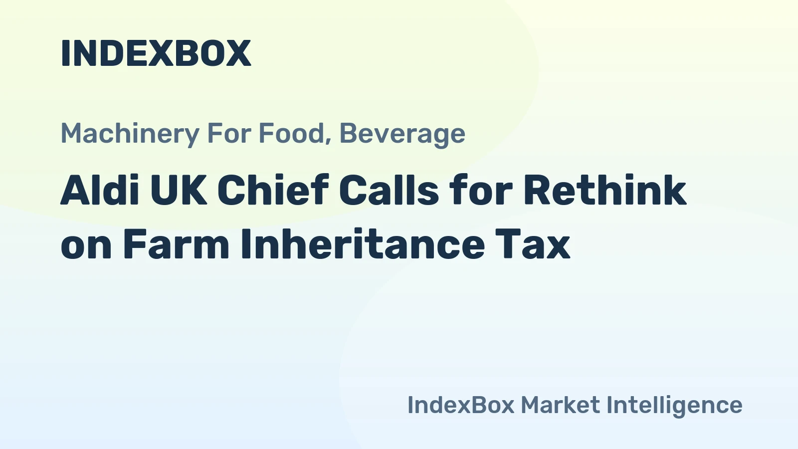 Aldi UK Chief Calls for Rethink on Farm Inheritance Tax
