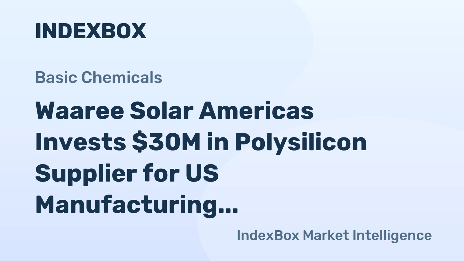 Waaree Solar Americas Invests $30M in Polysilicon Supplier for US Manufacturing