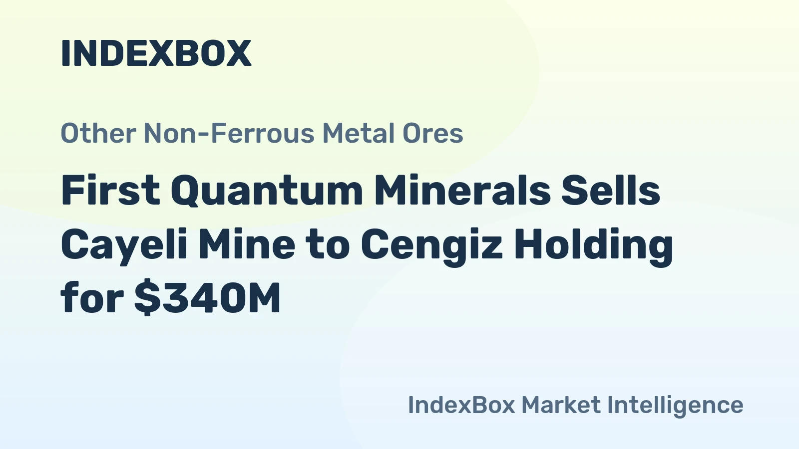 First Quantum Minerals Sells Cayeli Mine to Cengiz Holding for $340M