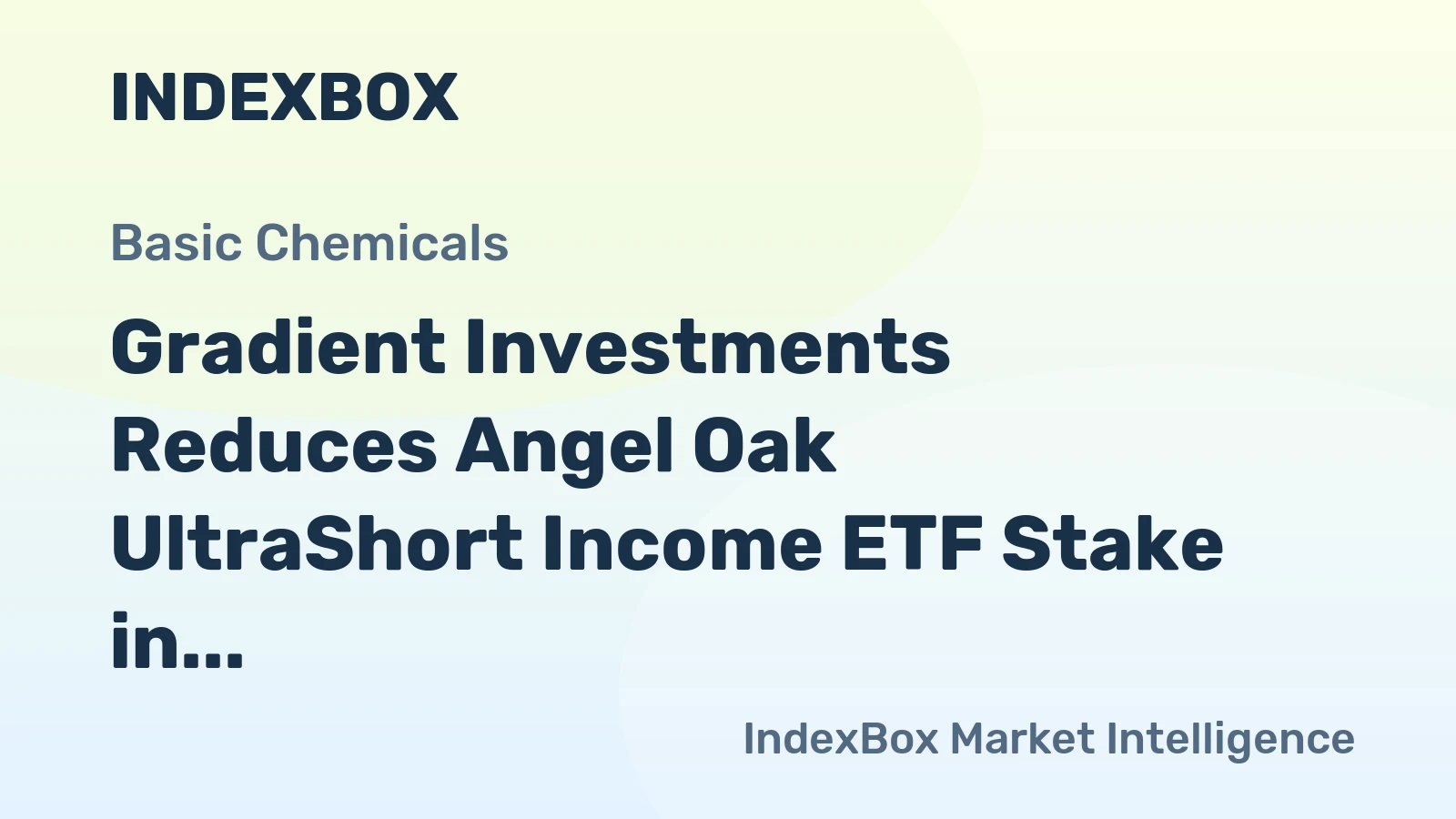 Gradient Investments Reduces Angel Oak UltraShort Income ETF Stake in Q1 2026