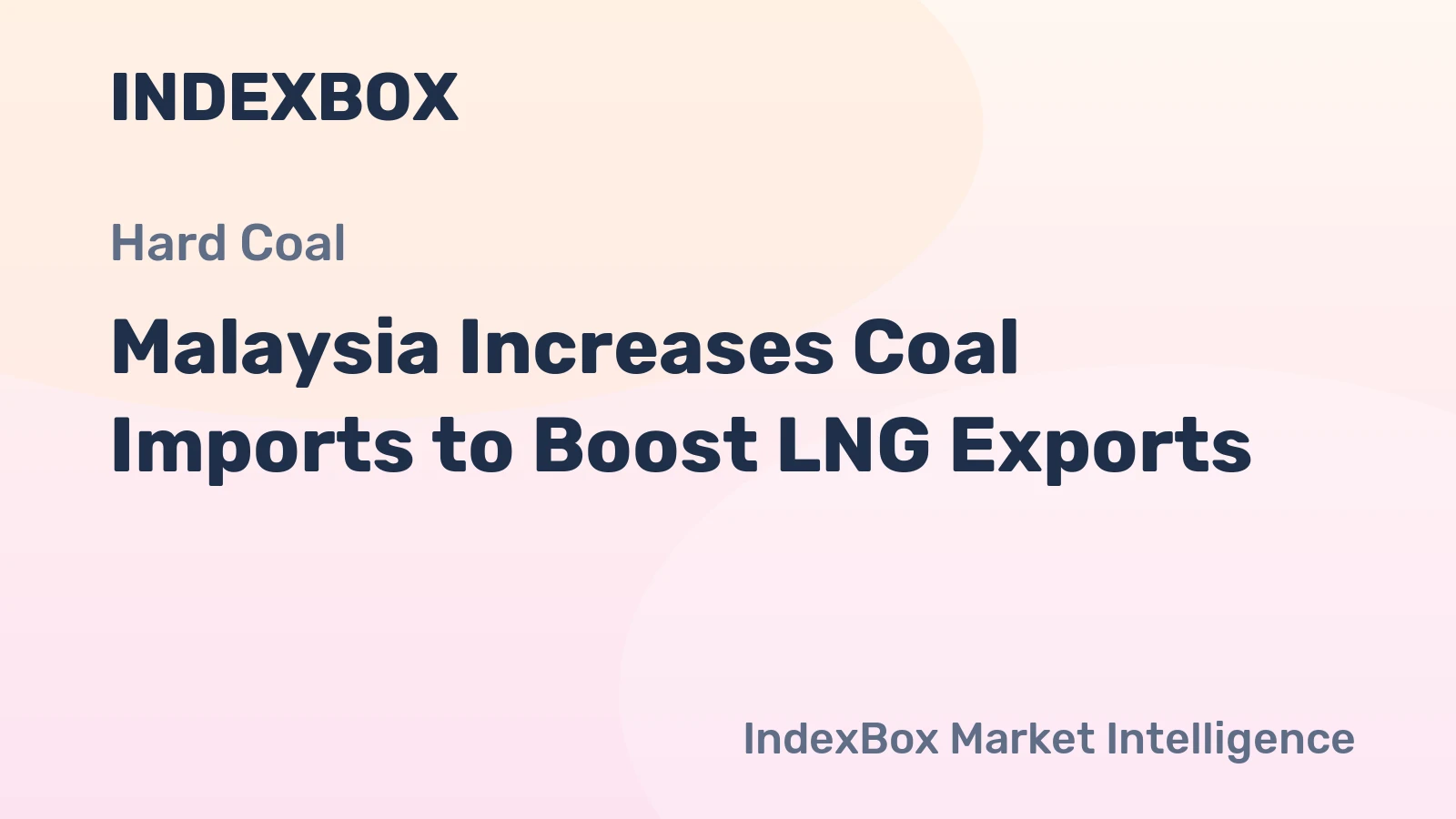 Malaysia Increases Coal Imports to Boost LNG Exports