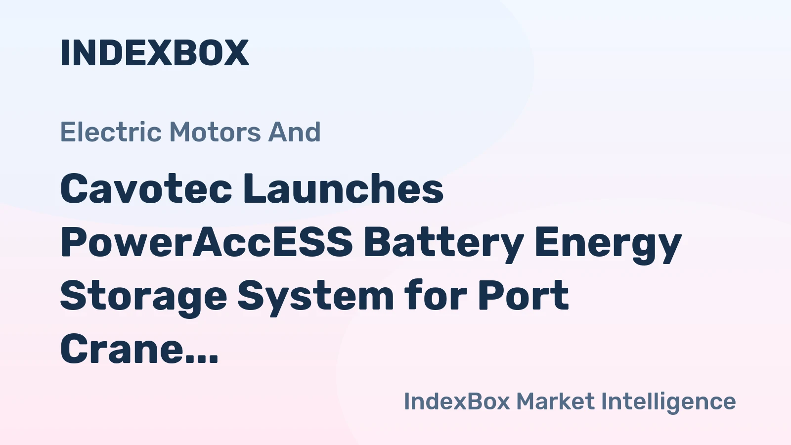 Cavotec Launches PowerAccESS Battery Energy Storage System for Port Crane Electrification