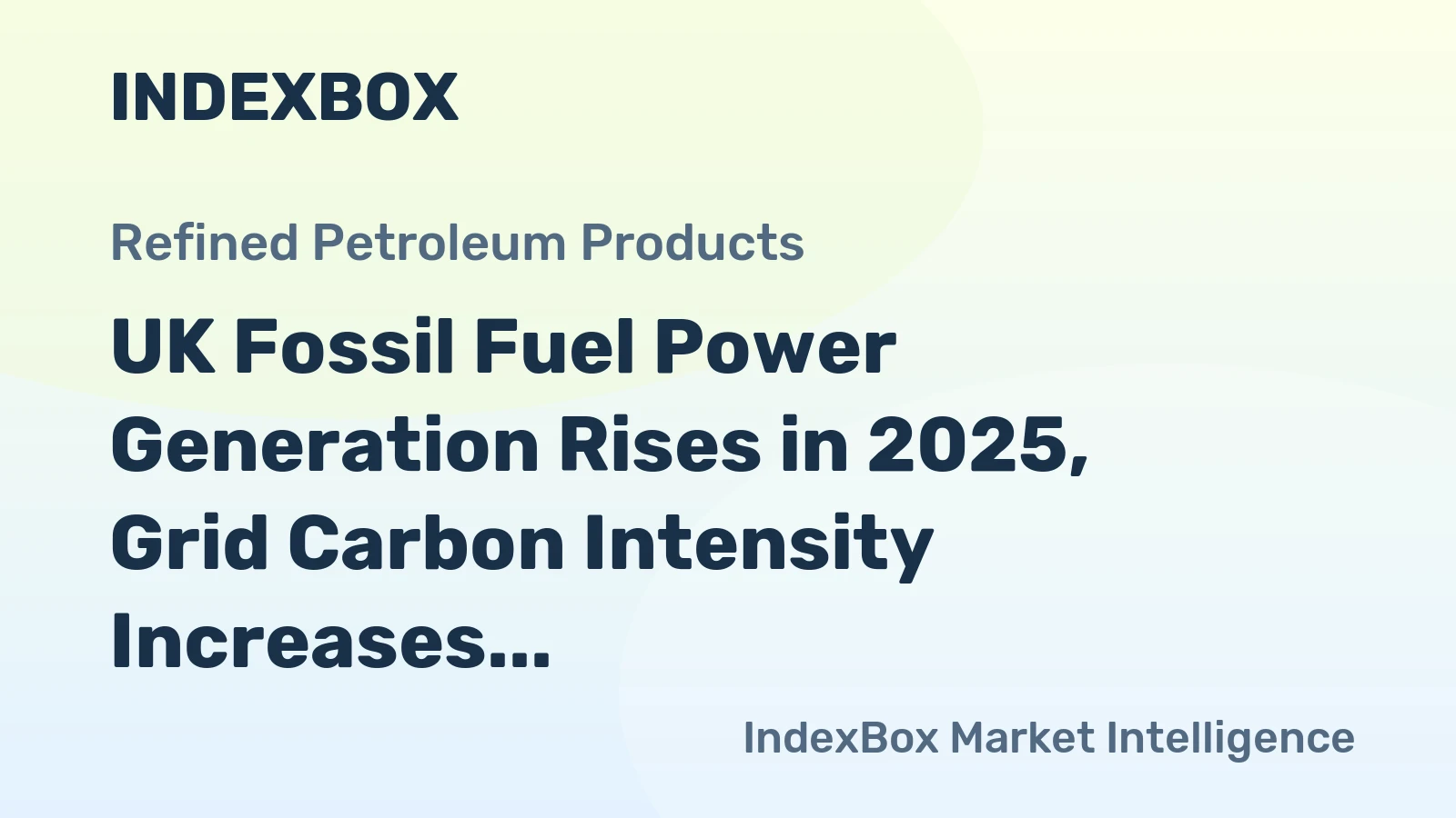 UK Fossil Fuel Power Generation Rises in 2025, Grid Carbon Intensity Increases