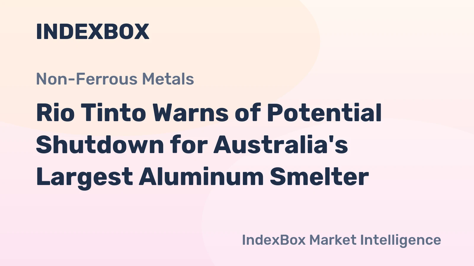 Rio Tinto Warns of Potential Shutdown for Australia's Largest Aluminum Smelter