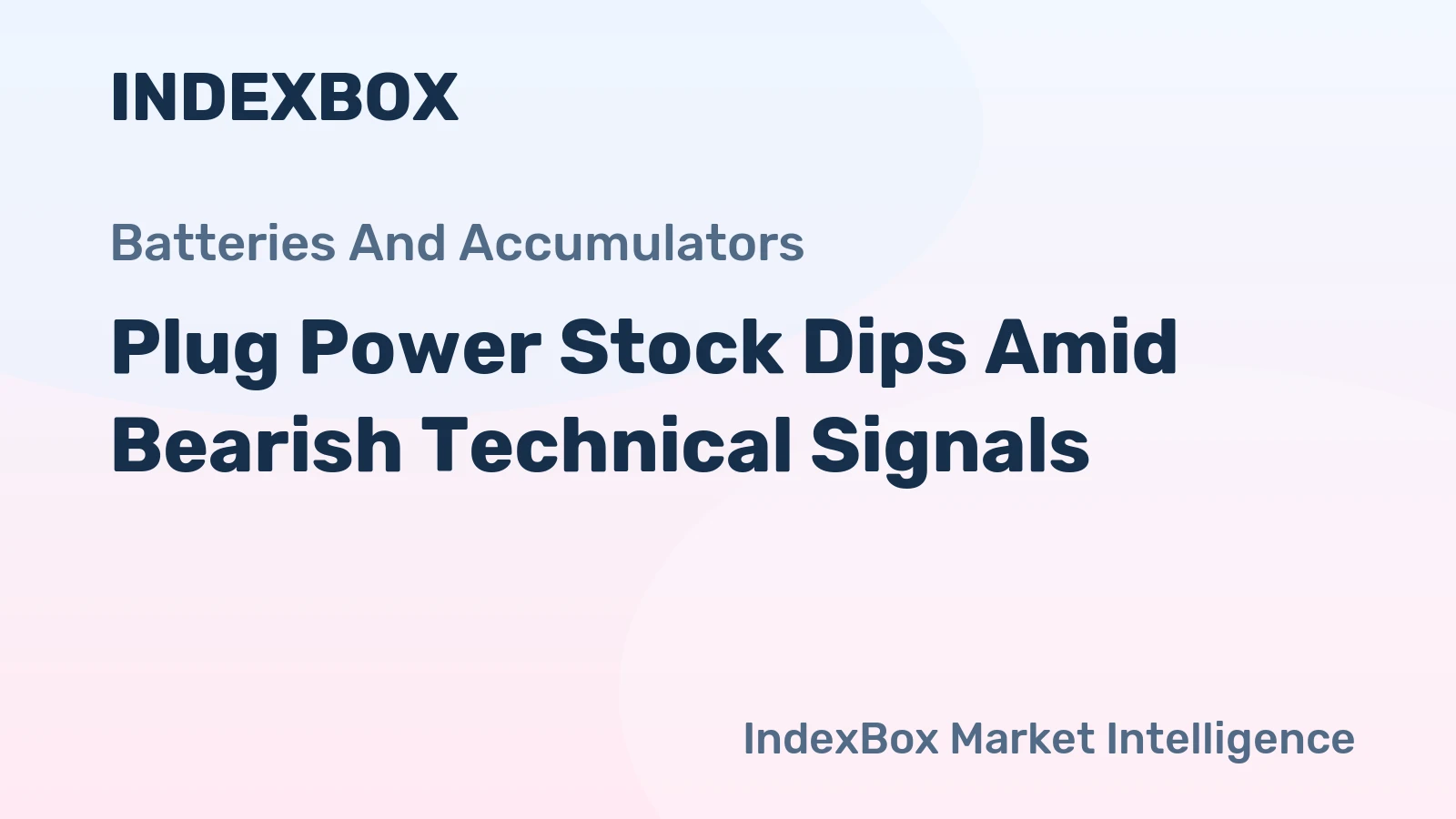Plug Power Stock Dips Amid Bearish Technical Signals