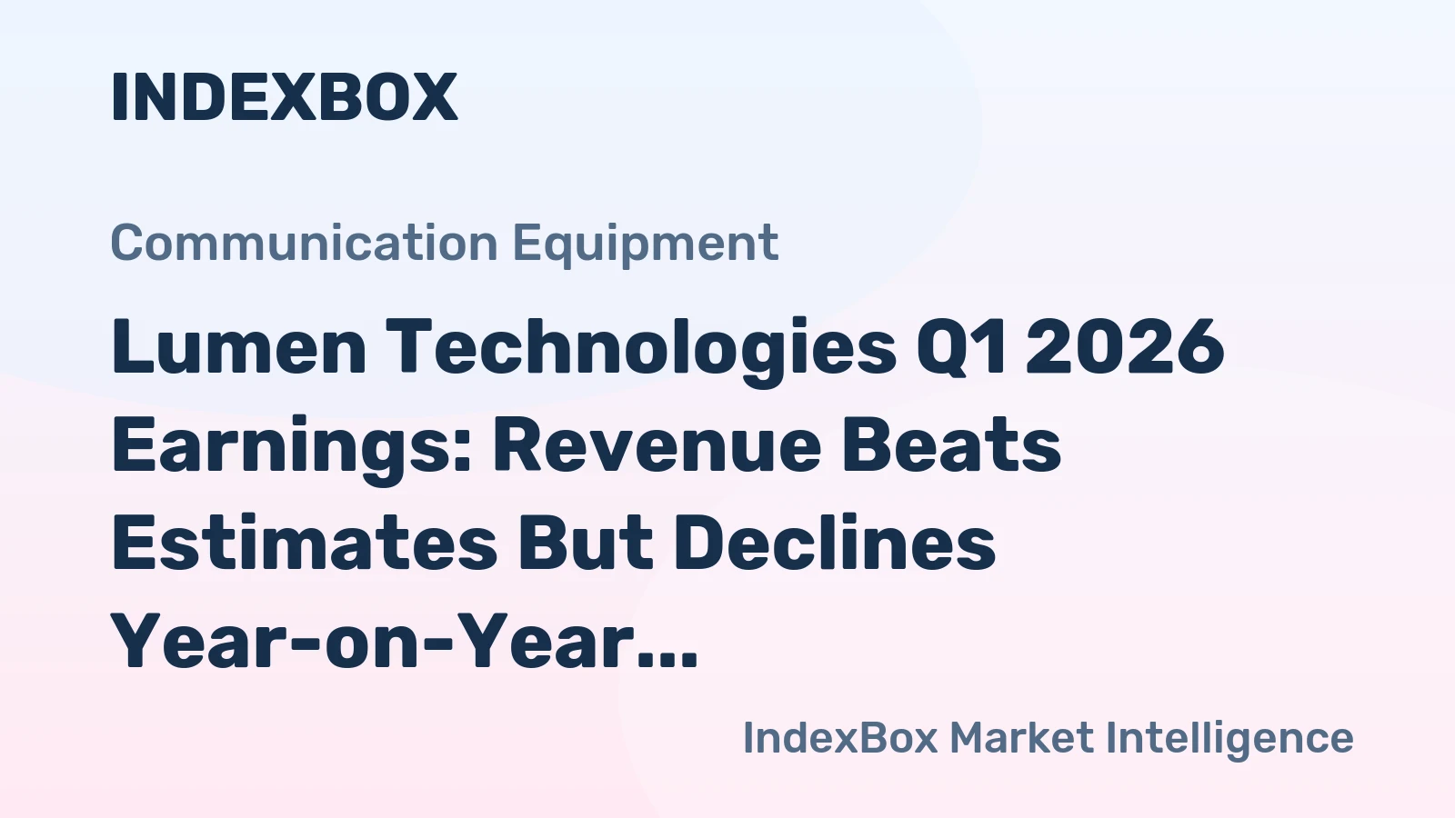Lumen Technologies Q1 2026 Earnings: Revenue Beats Estimates But Declines Year-on-Year