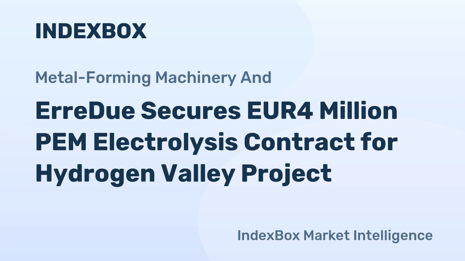 ErreDue Secures EUR4 Million PEM Electrolysis Contract for Hydrogen Valley Project