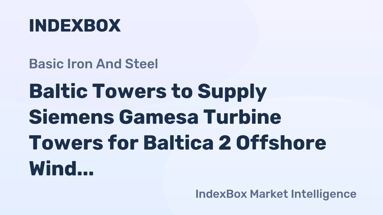 Baltic Towers to Supply Siemens Gamesa Turbine Towers for Baltica 2 Offshore Wind Farm