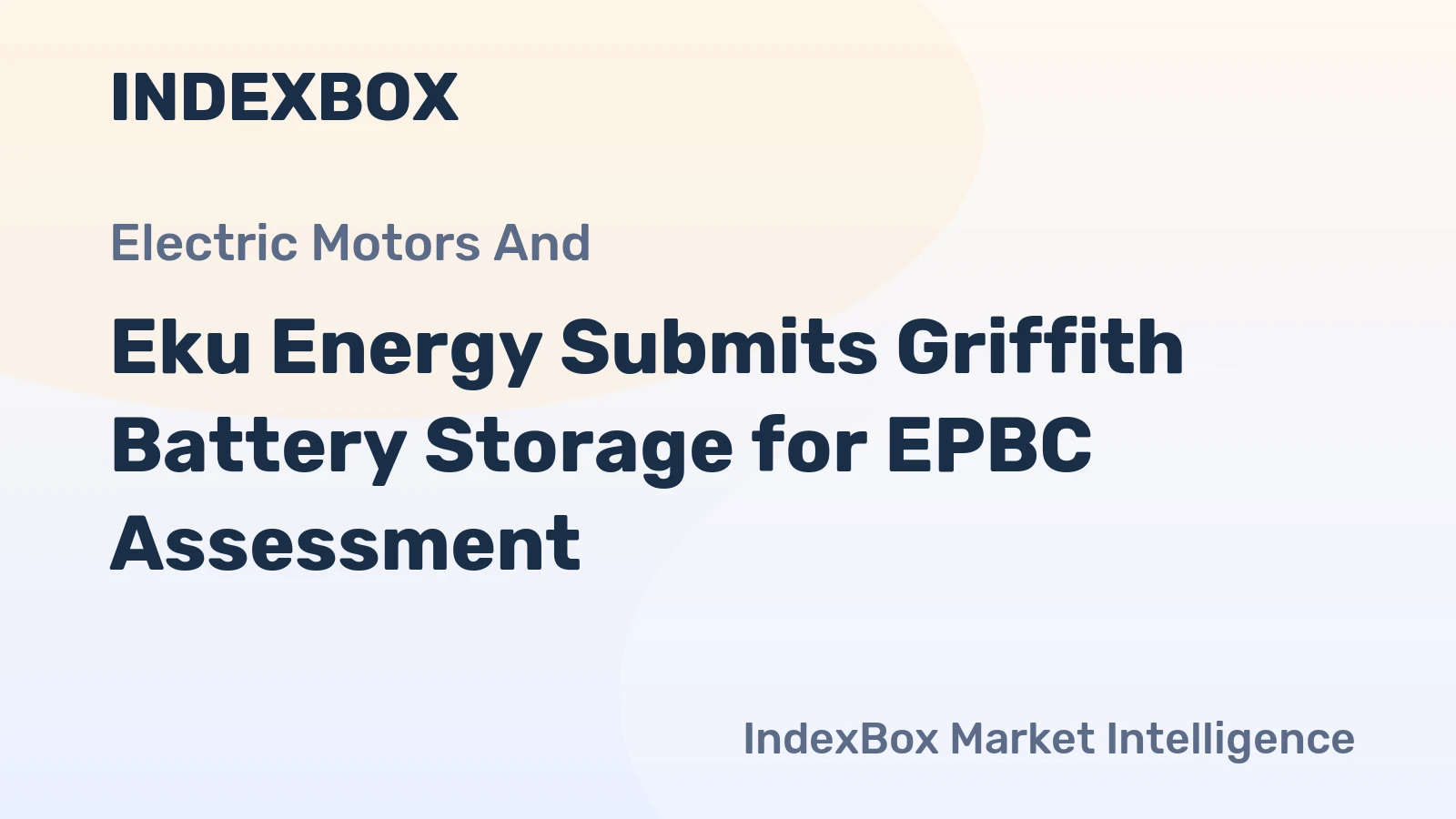 Eku Energy Submits Griffith Battery Storage for EPBC Assessment