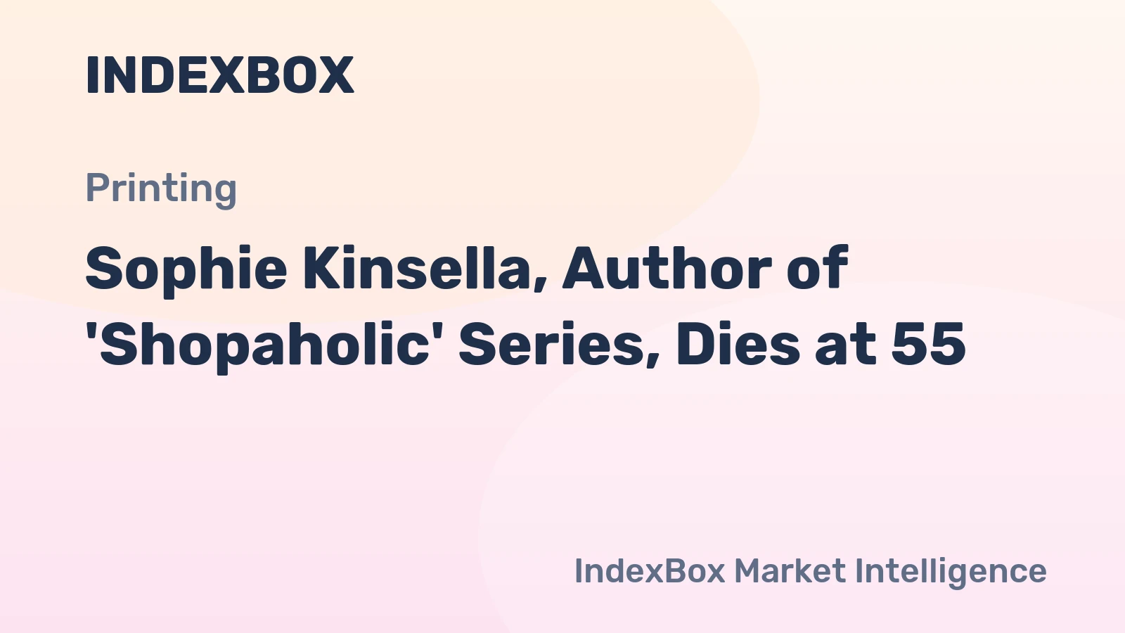 Sophie Kinsella, Author of 'Shopaholic' Series, Dies at 55