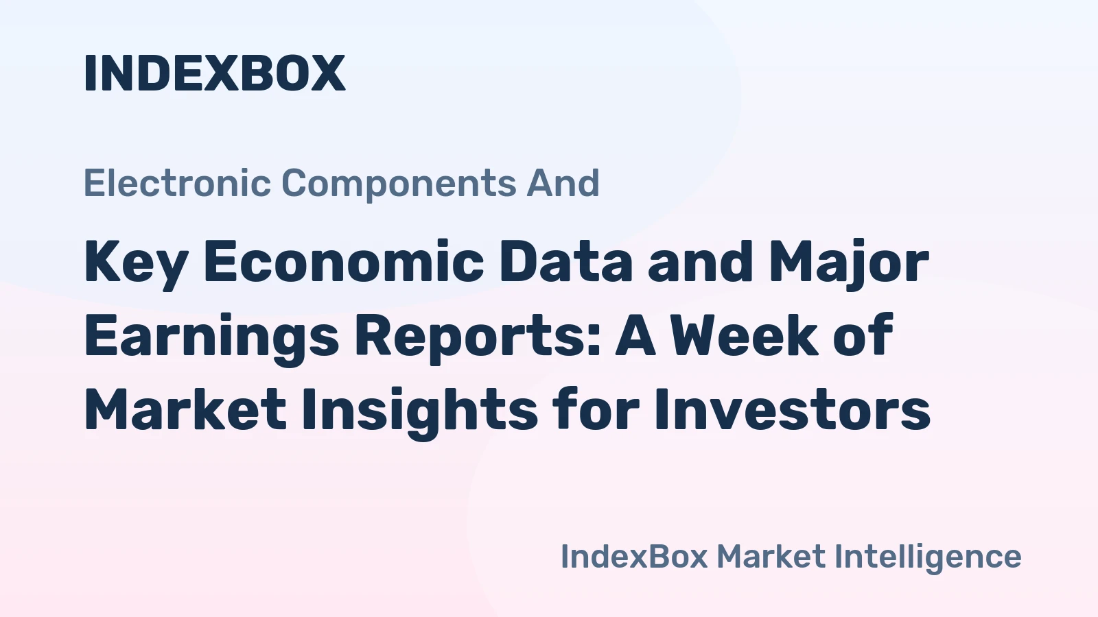 Key Economic Data and Major Earnings Reports: A Week of Market Insights for Investors