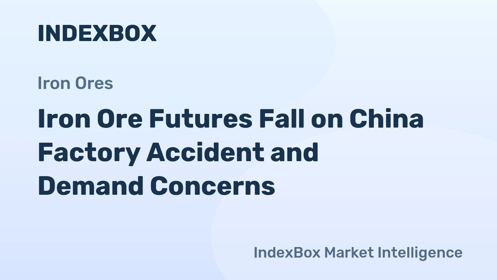 Iron Ore Futures Fall on China Factory Accident and Demand Concerns